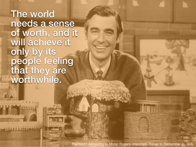 Mr. Rogers Quotes to Consider For Life | Pittsburgh Beautiful